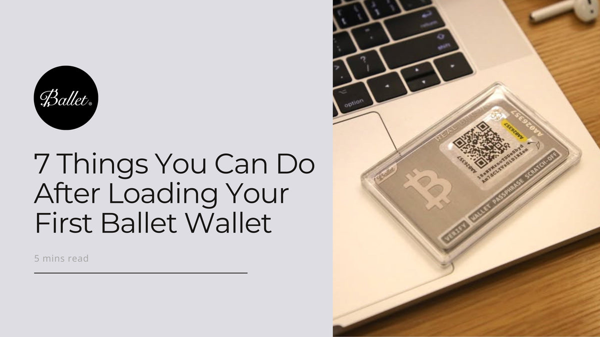7 Things You Can Do After Loading Your First Ballet Wallet